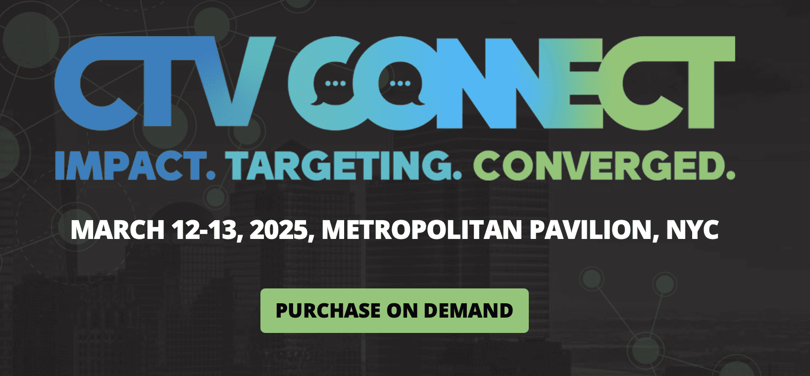 CTV Connect 2025: Key Takeaways from the Industry's Leaders - Cynopsis